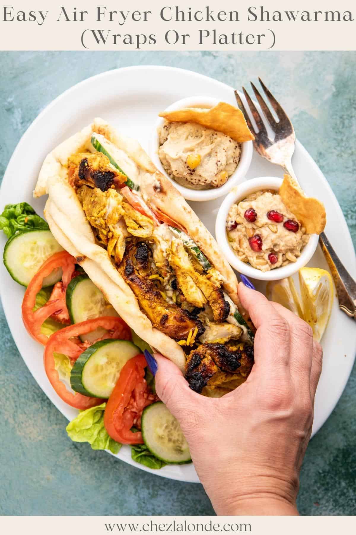 Easy Air Fryer Chicken Shawarma (Wraps Or Platter)