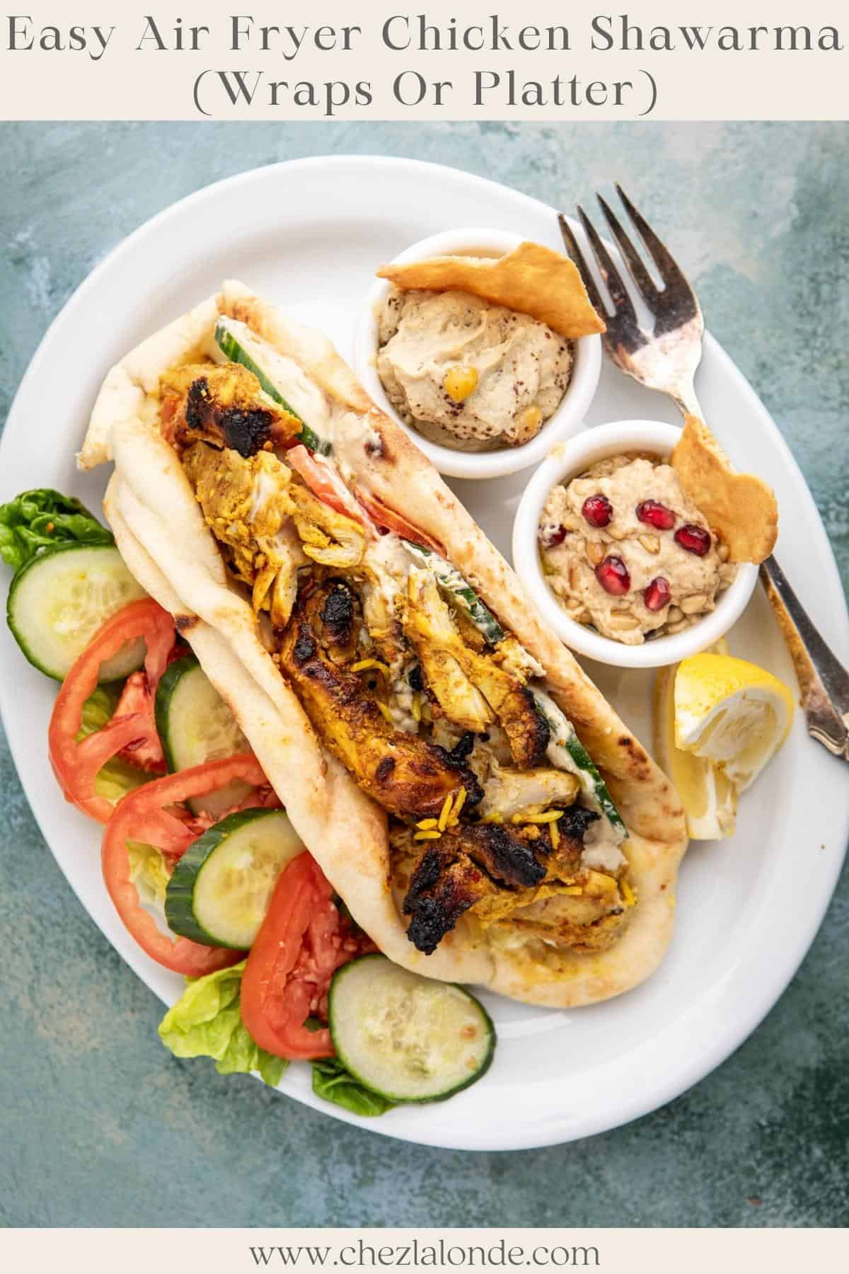 Easy Air Fryer Chicken Shawarma (Wraps Or Platter)